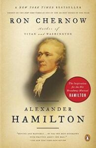 Essays on "Alexander Hamilton" - Book Summary & Free Paper Examples