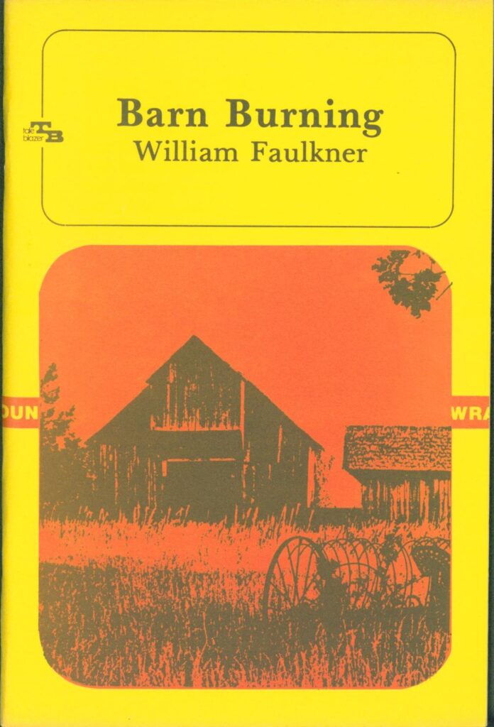 Essays On Barn Burning Book Summary Free Paper Examples