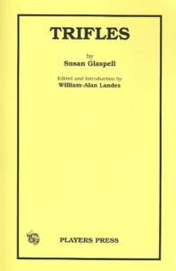 Essays on "Trifles" - Book Summary & Free Paper Examples