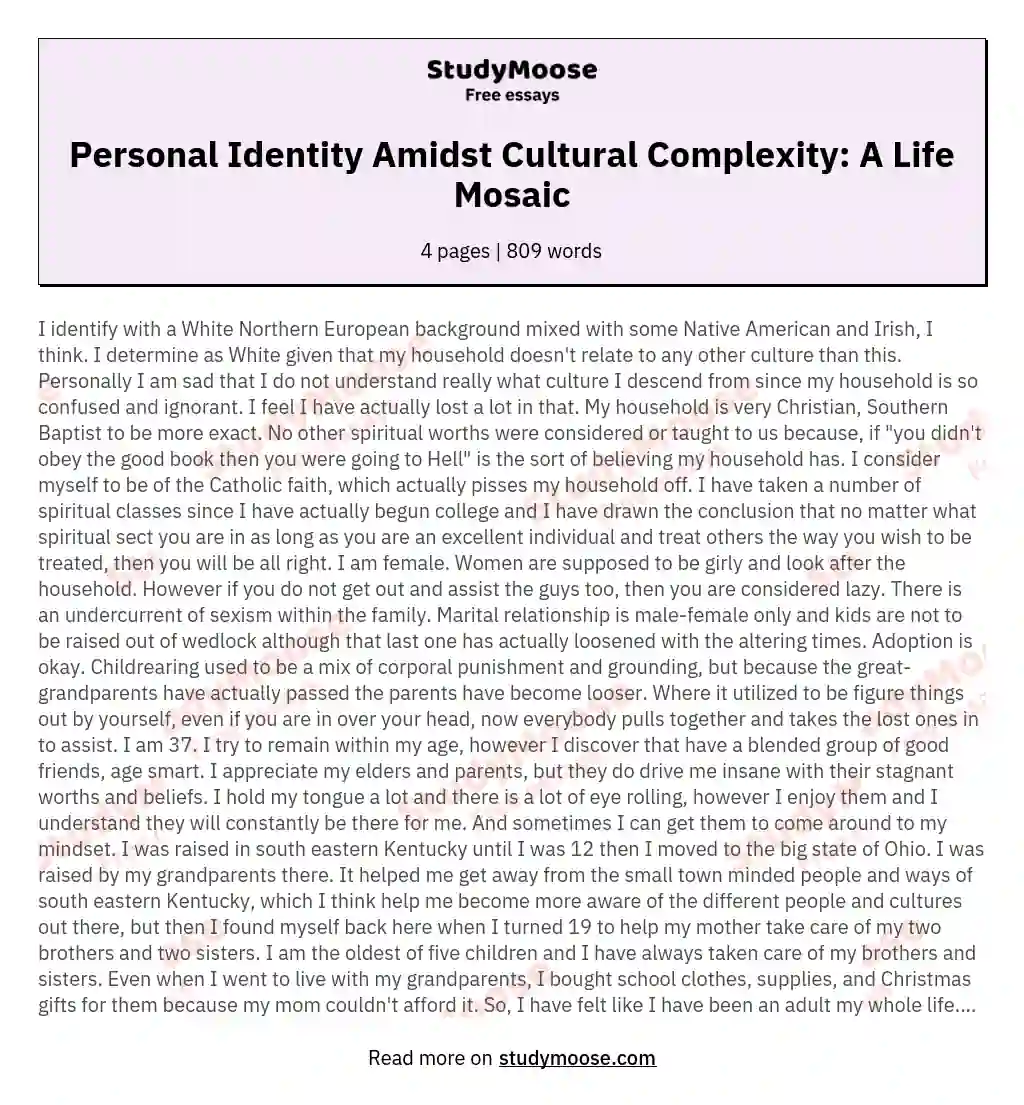 Personal Identity Amidst Cultural Complexity A Life Mosaic Free Essay 