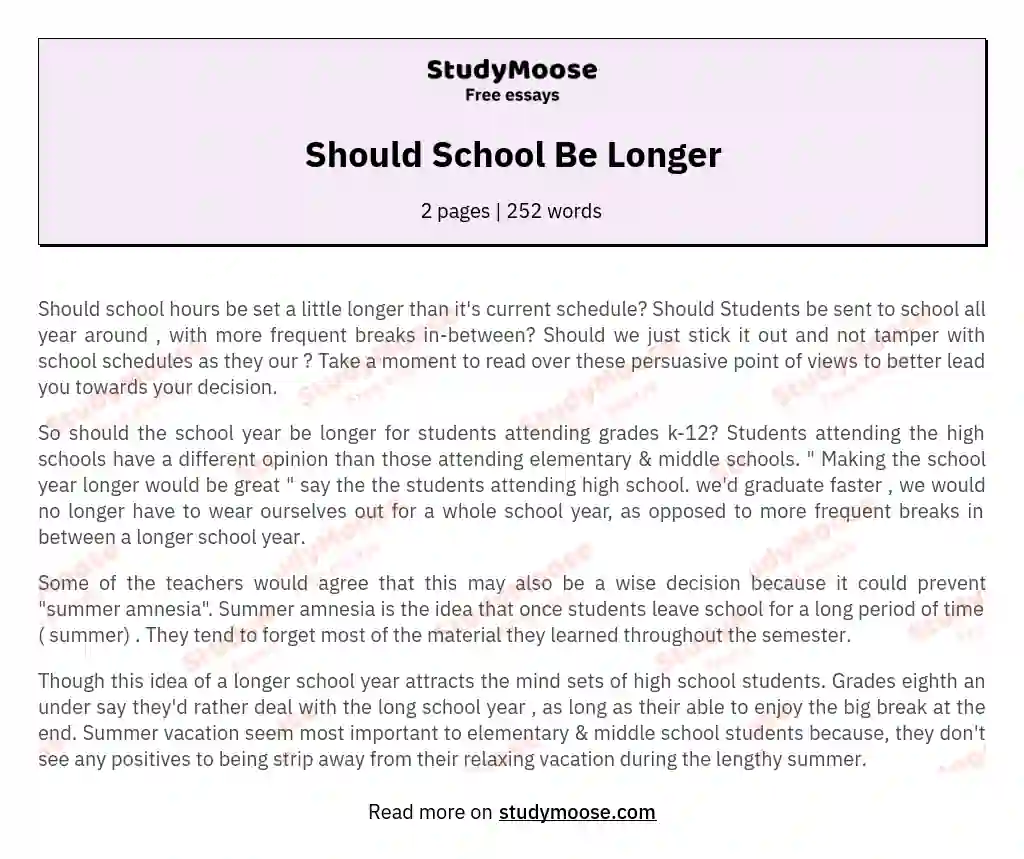 Should School Be Longer Free Essay Example