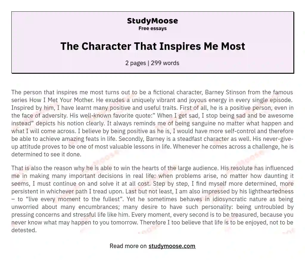 The Character That Inspires Me Most Free Essay Example