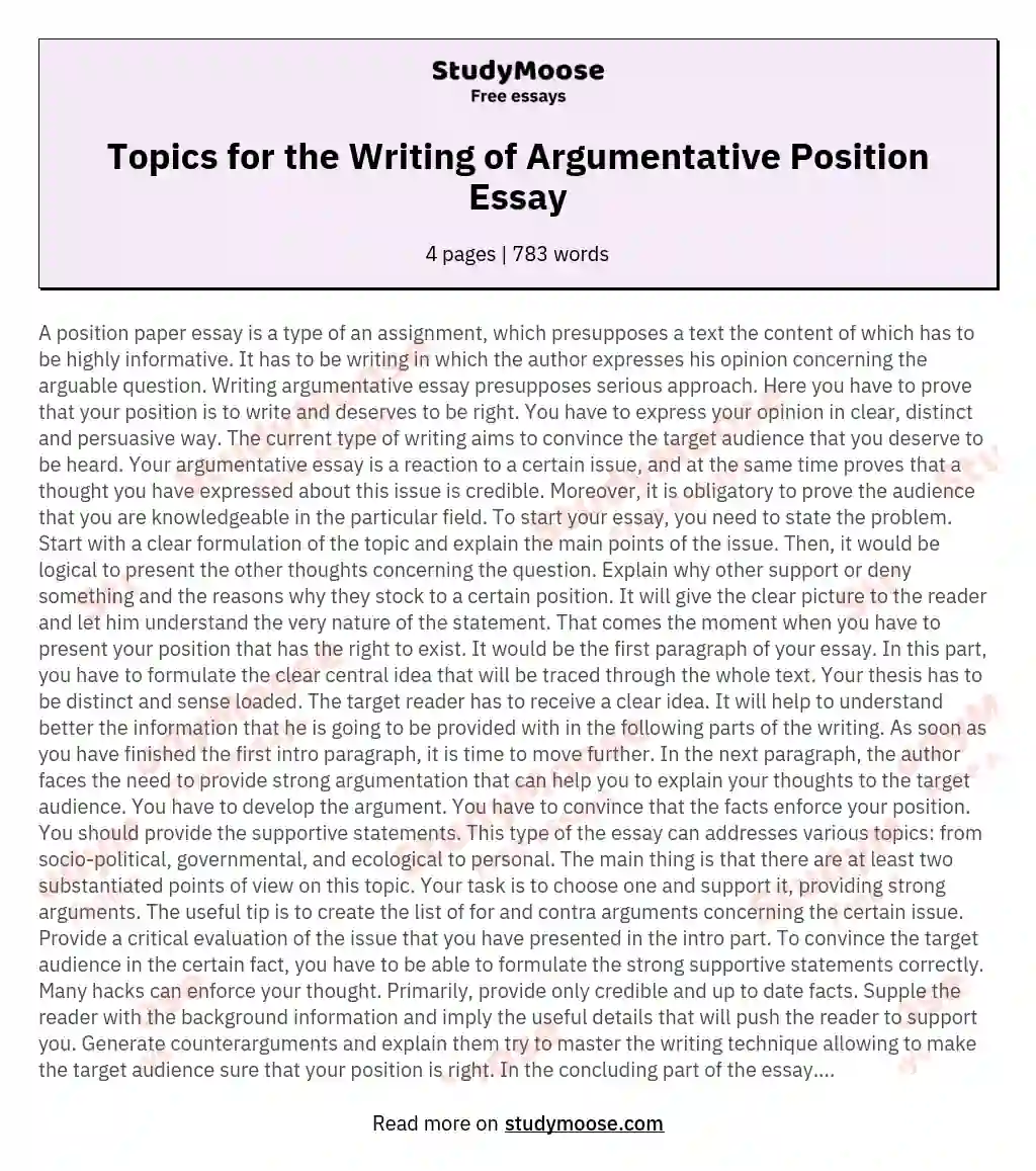 Topics For The Writing Of Argumentative Position Essay Free Essay Example